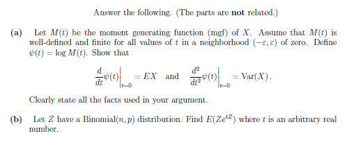 Solved (a) Let M(t) be the moment generating function (mgf) | Chegg.com