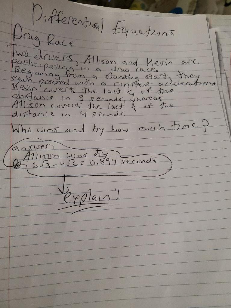 Solved Differential Equations Drag Race Two drivers, Allison | Chegg.com