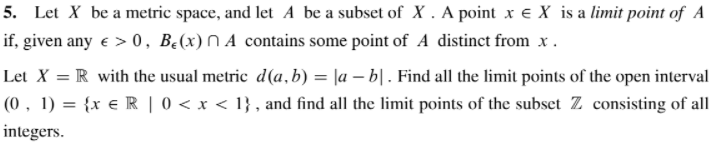 Solved 5. Let X be a metric space, and let A be a subset of | Chegg.com