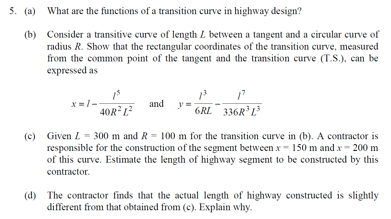 Solved 5. (a) What are the functions of a transition curve | Chegg.com