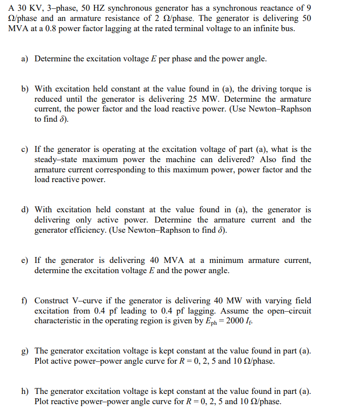 Solved 30KV, 3-phase, 50HZ synchronous generator has a | Chegg.com