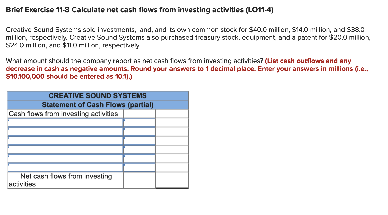 Solved Brief Exercise 11-8 Calculate net cash flows from | Chegg.com