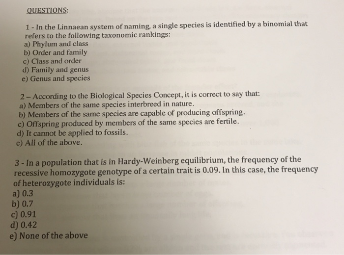Solved QUESTIONS 1 - In the Linnaean system of naming, a | Chegg.com
