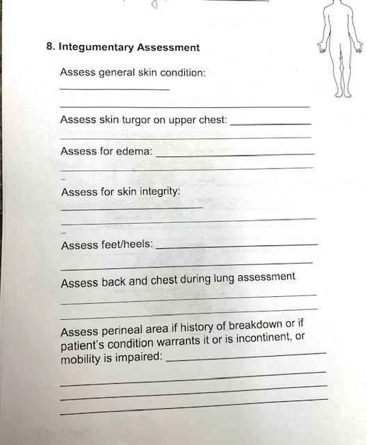 Solved 8. Integumentary Assessment Assess general skin | Chegg.com
