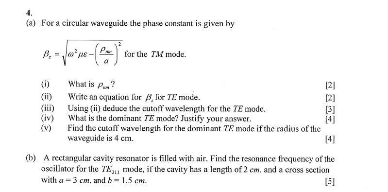 4. (a) For a circular waveguide the phase constant is | Chegg.com