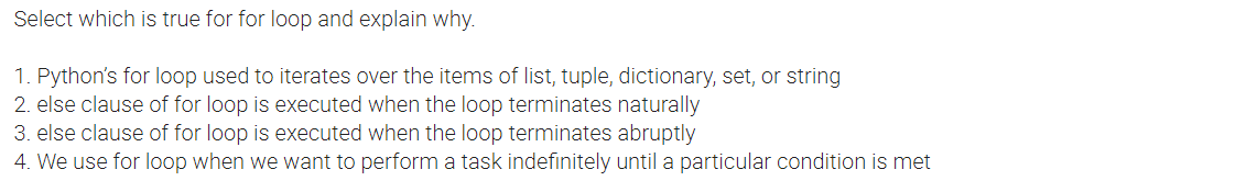 Solved Select which is true for for loop and explain why. 1. | Chegg.com