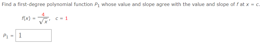Solved Find a first-degree polynomial function P1 whose | Chegg.com