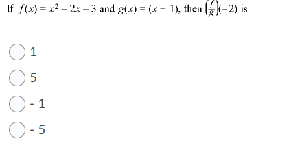 Solved If f(x) = 3x2 + x - 1 and g(x) = 2x, then (f - 2g)(3) | Chegg.com
