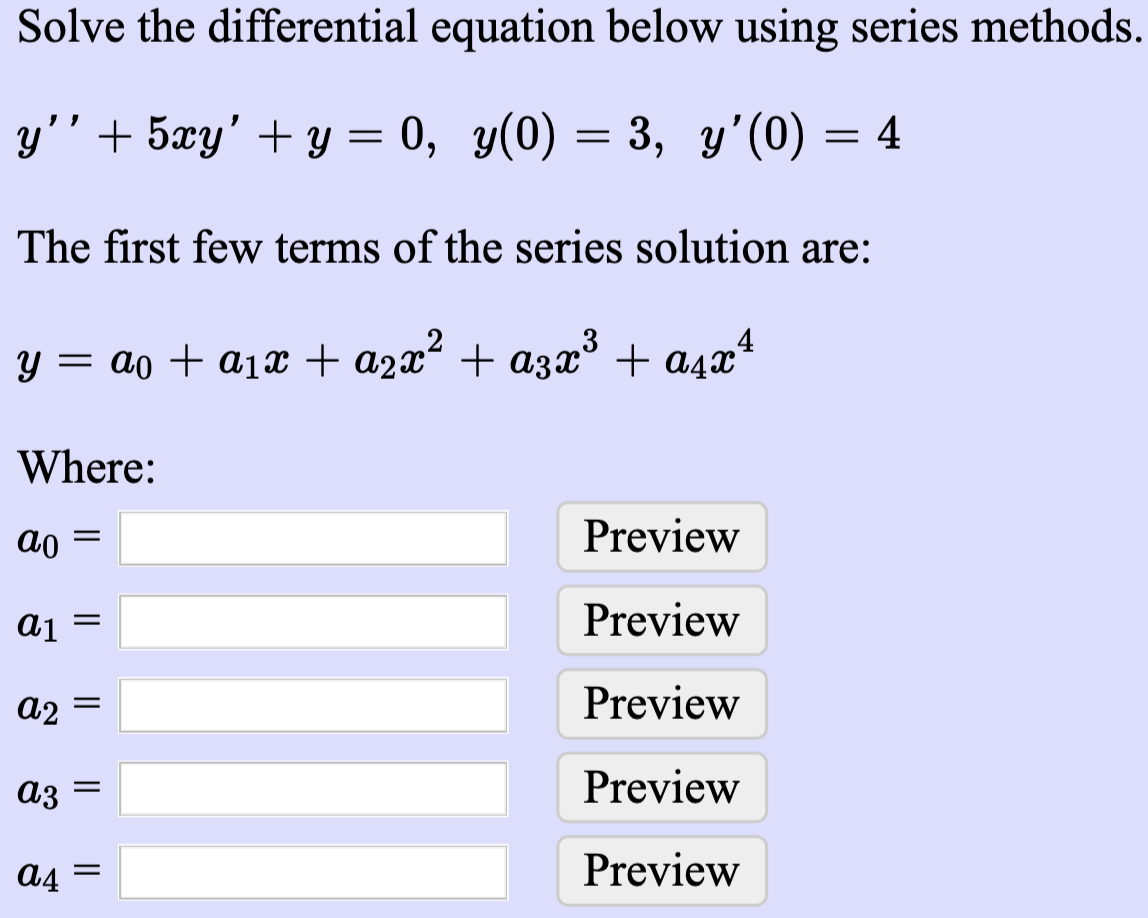 Solved Solve the differential equation below using series | Chegg.com