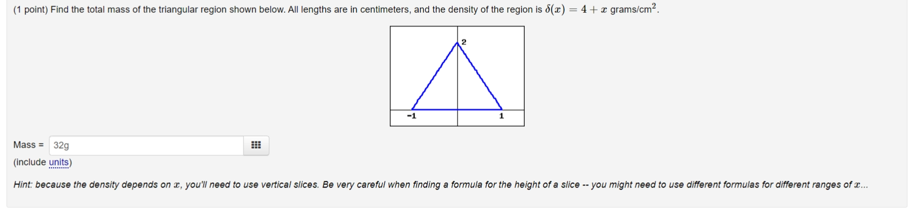 Solved (1 point) Find the total mass of the triangular | Chegg.com