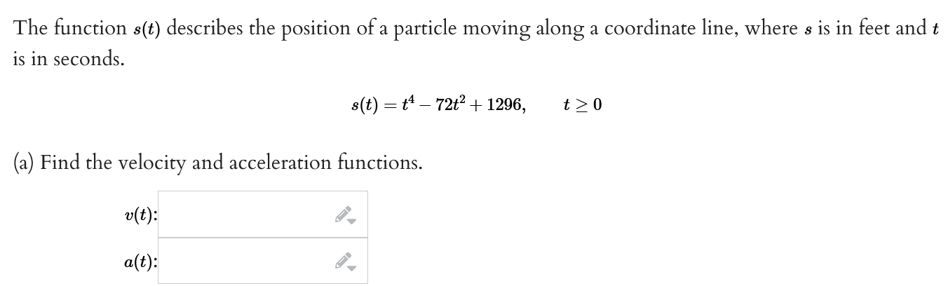 Solved The Function S T Describes The Position Of A