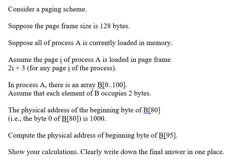 Solved Consider a paging scheme. Suppose the page frame size | Chegg.com