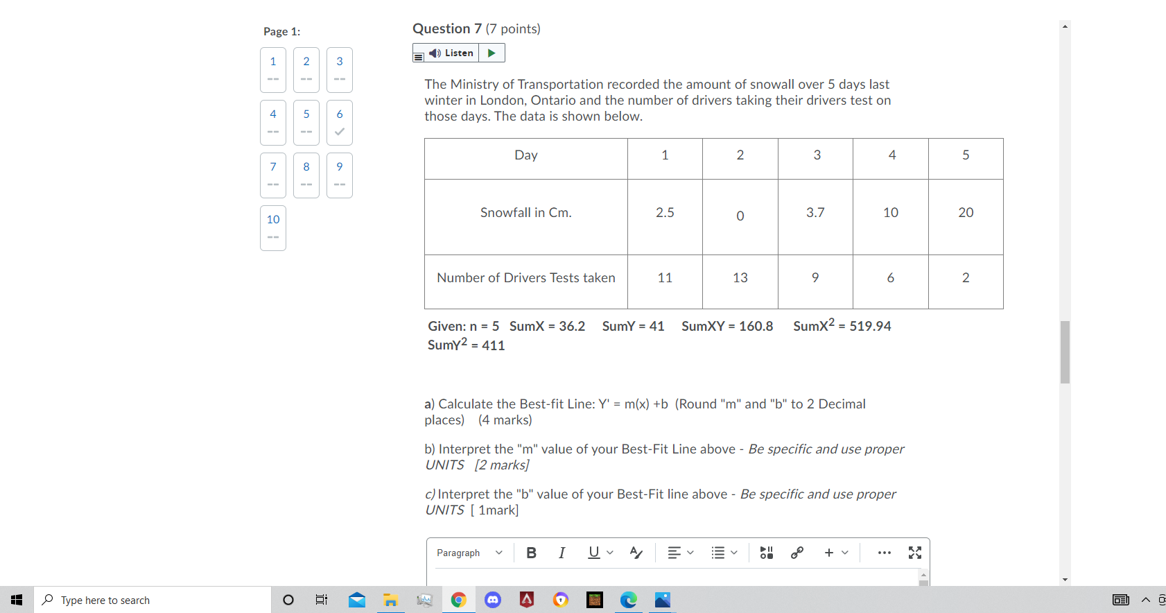 Solved Page 1 Question 7 (7 points) Listen 1 2 3 The | Chegg.com
