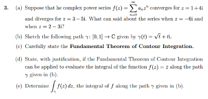 Solved (a) Suppose that he complex power series | Chegg.com