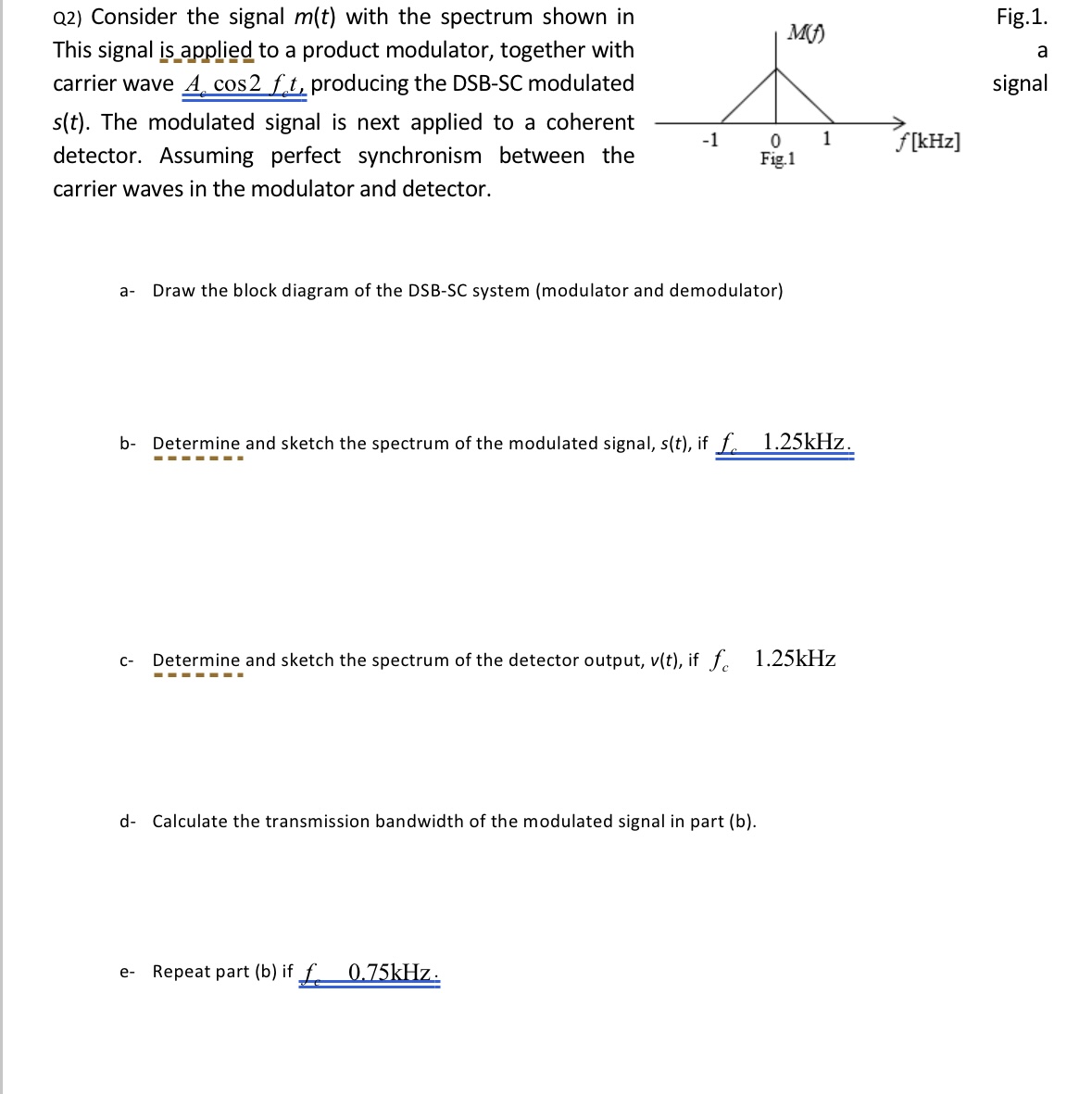 Solved a- ﻿Draw the block diagram of ﻿the DSB-SC ﻿system | Chegg.com