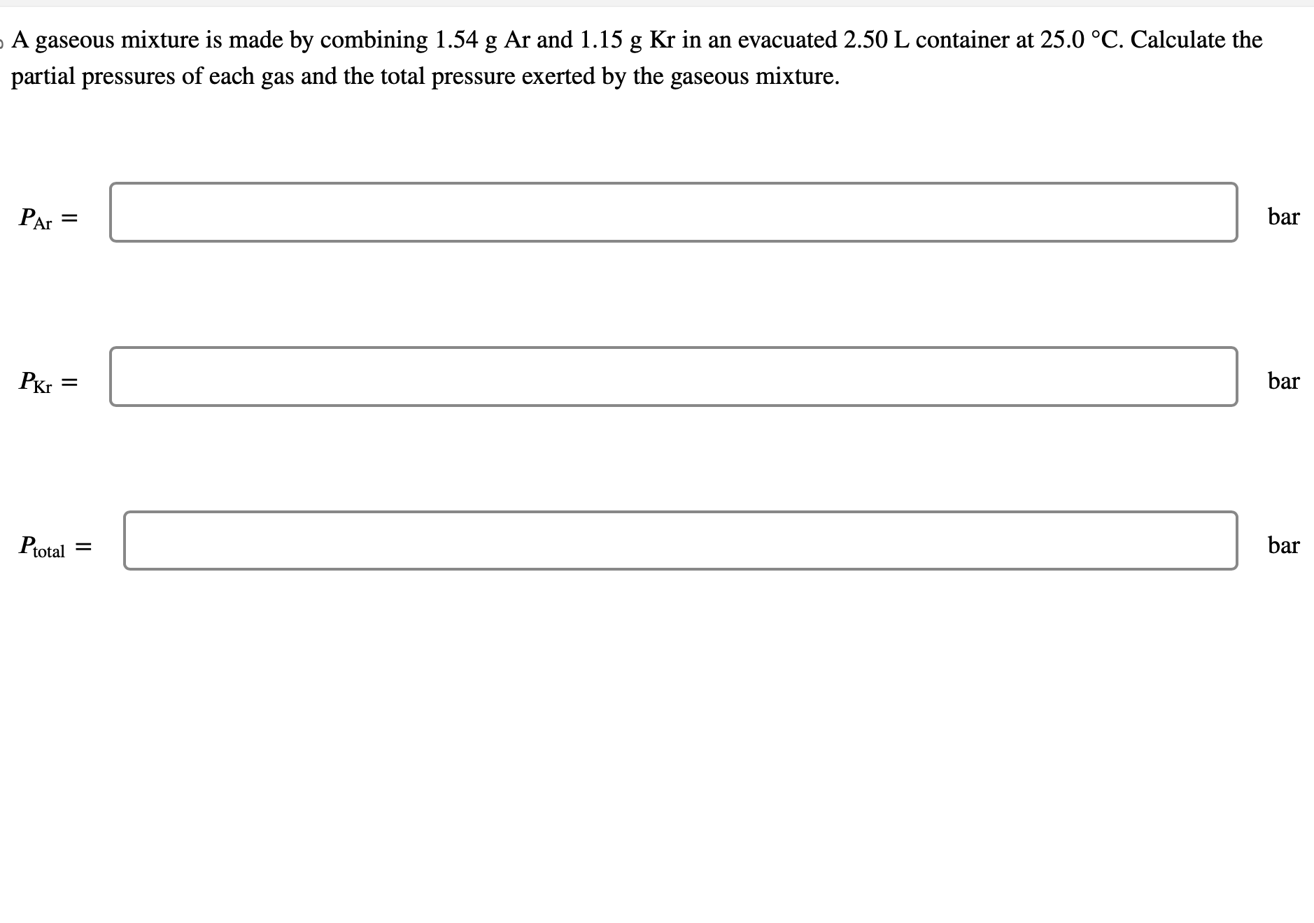 Solved A gaseous mixture is made by combining 1.54 gAr and | Chegg.com