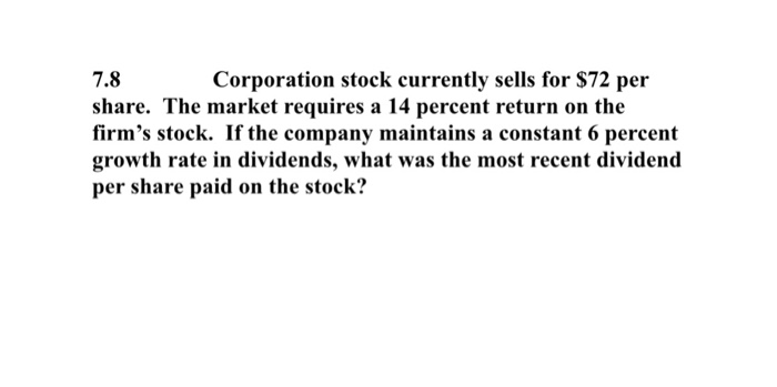 Solved 7.8 share. The market requires a 14 percent return on | Chegg.com