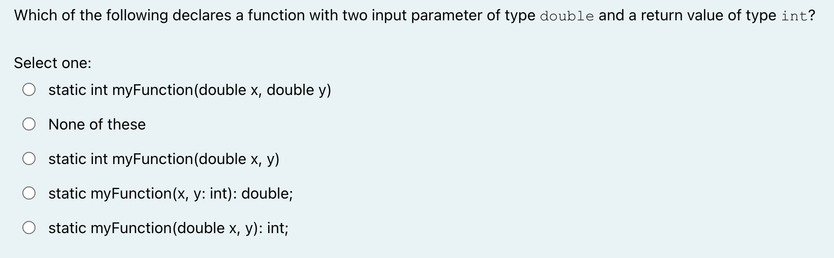 Solved Which of the following declares a function with two | Chegg.com