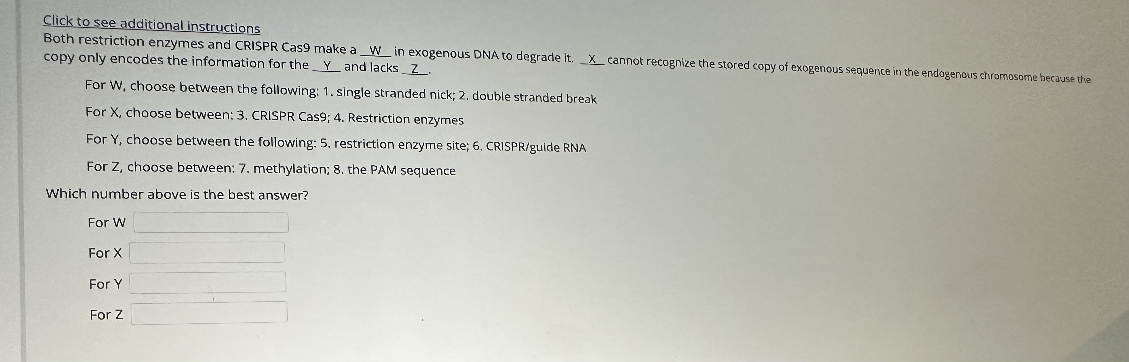 Solved Click to see additional instructions Both restriction | Chegg.com
