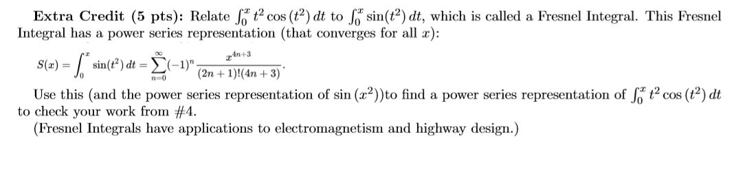 Solved Extra Credit (5 pts): Relate "t2 cos (t2) dt to so | Chegg.com