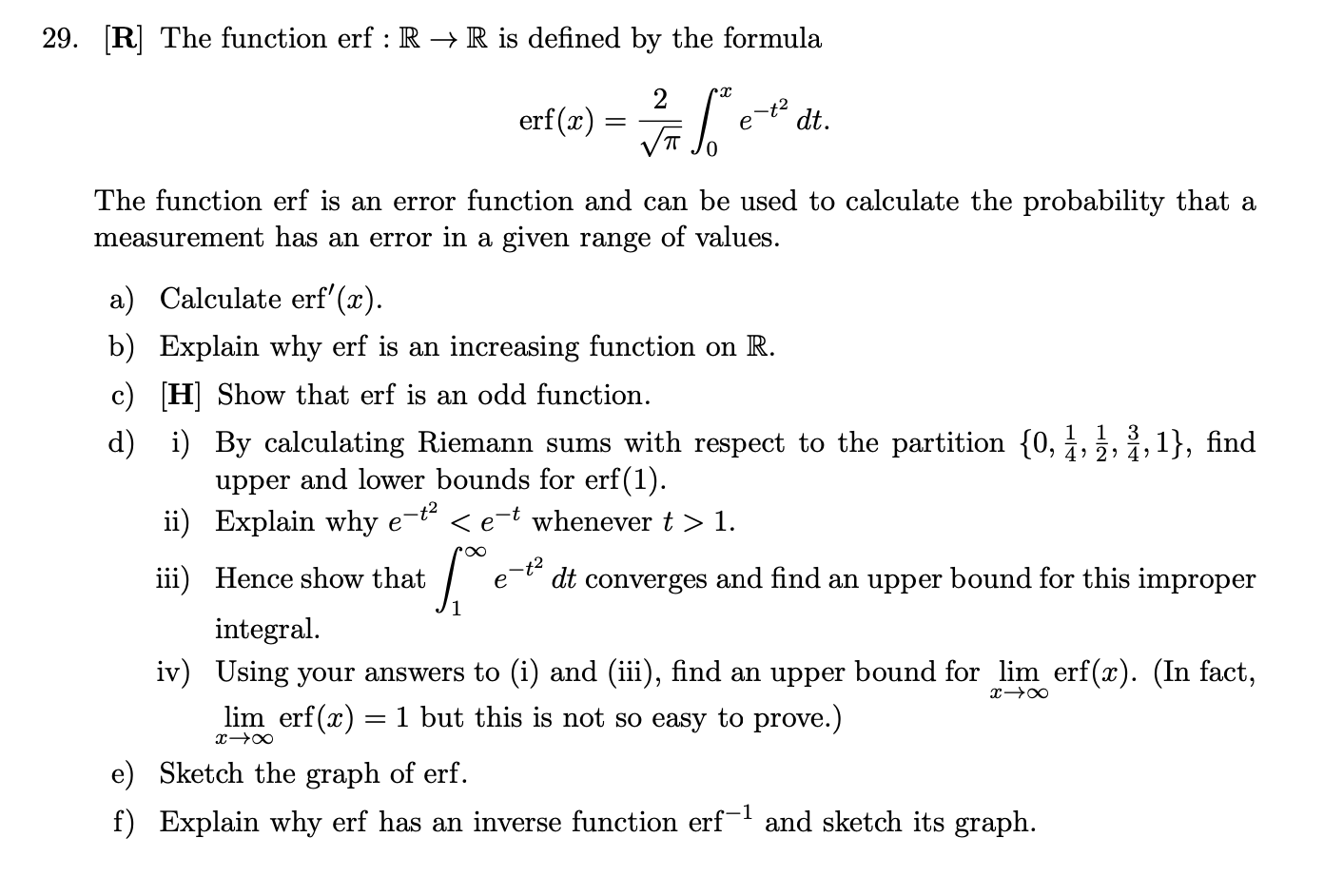 Solved 29. [R] The function erf: R R is defined by the | Chegg.com