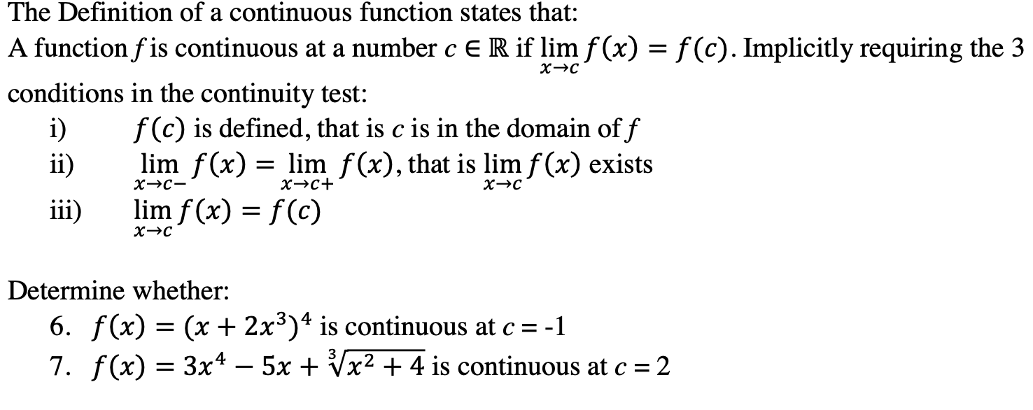 Solved The Definition of a continuous function states that: | Chegg.com