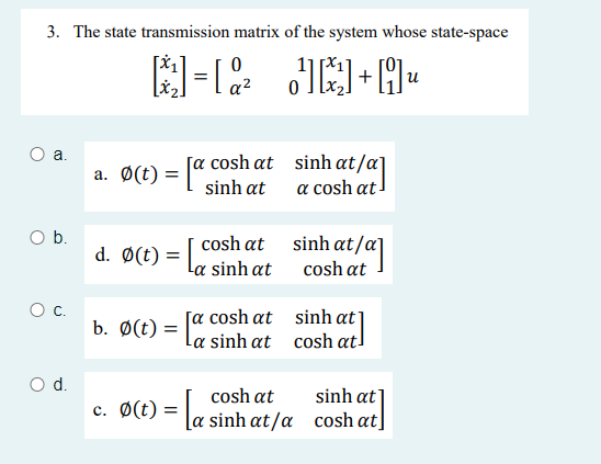 Solved 3. The state transmission matrix of the system whose | Chegg.com