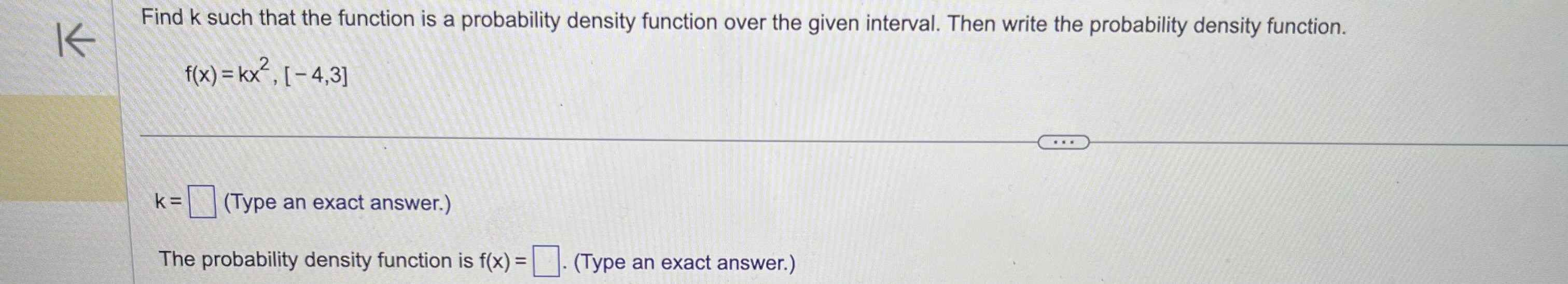 Solved Find k such that the function is a probability | Chegg.com