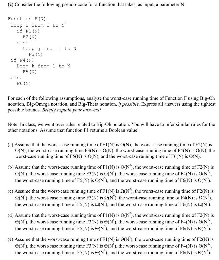 Solved (2) Consider the following pseudo-code for a function | Chegg.com