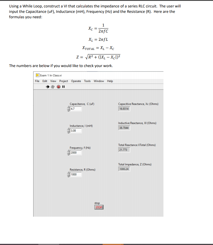 Solved Using a While Loop, construct a Vi that calculates | Chegg.com