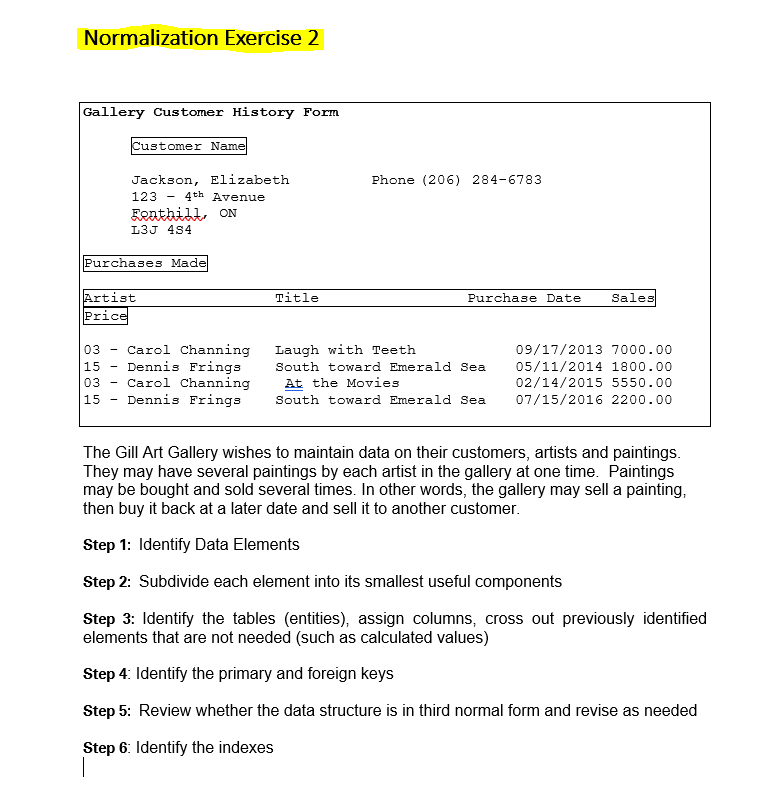 Solved Chapter 10 Normalization Lab Name: Date: Exercise | Chegg.com