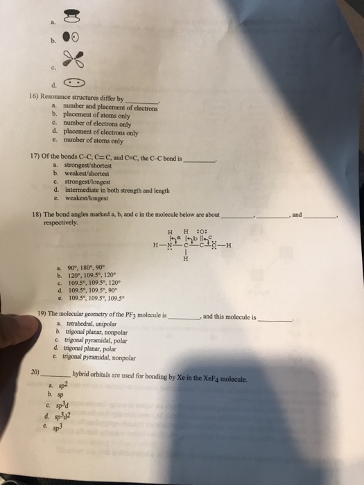 Solved b. c. 16) Resonance structures differ by a. number | Chegg.com