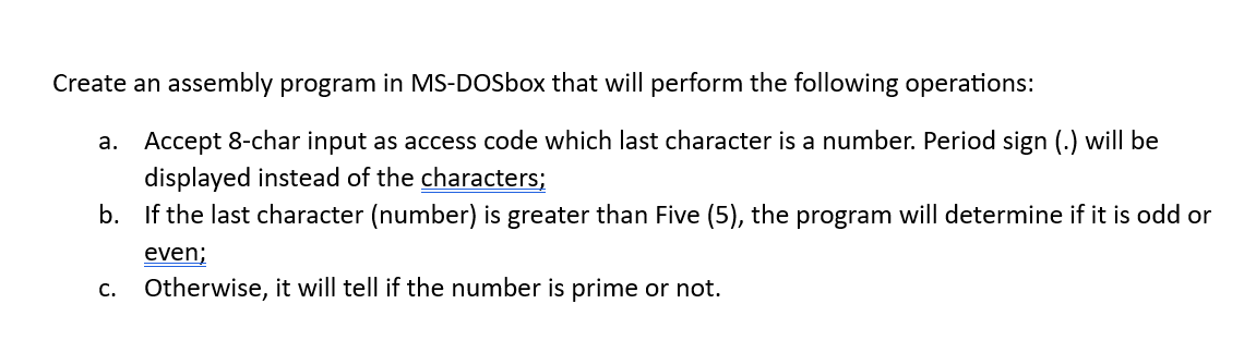 Solved Create an assembly program in MS-DOSbox that will | Chegg.com Solved Create an assembly program in MS-DOSbox that will | Chegg.com