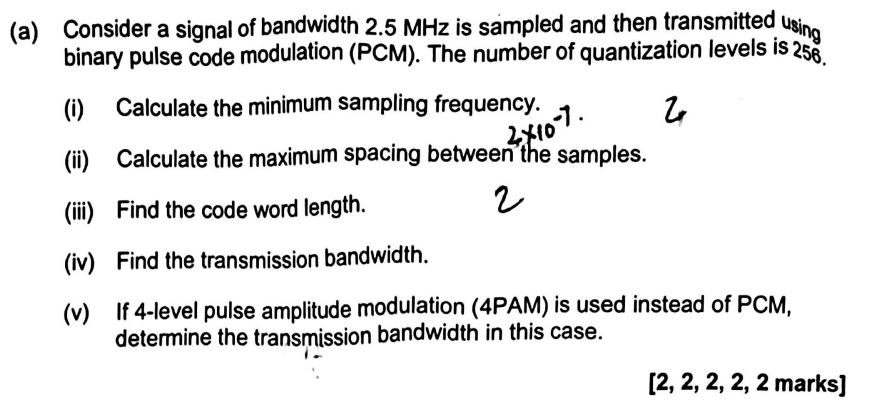 Solved A consider A Signal Of Bandwidth 2 5 mhz Is