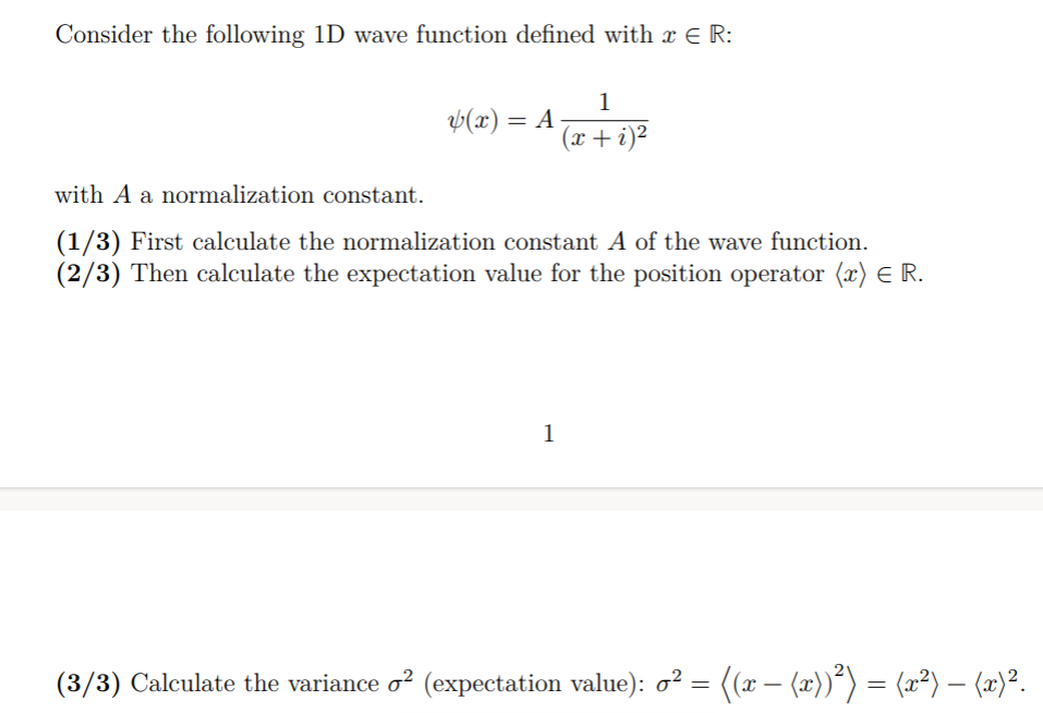 Solved Consider the following 1D ﻿wave function defined with | Chegg.com