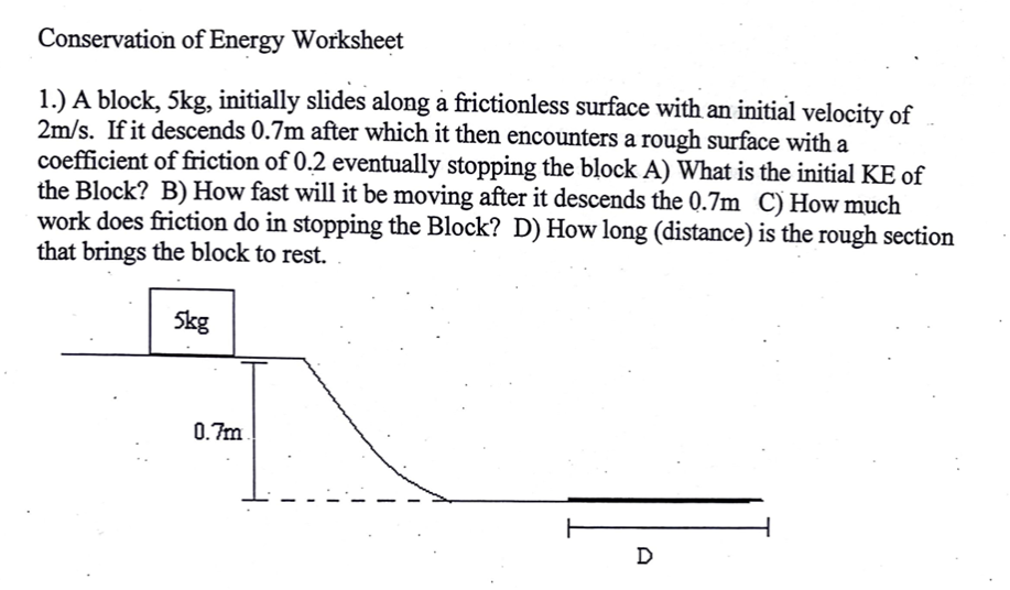 Solved Conservation of Energy Worksheet 1.) A block, 5 kg, | Chegg.com