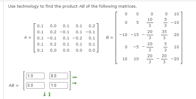 Solved Use technology to find the product AB of the | Chegg.com