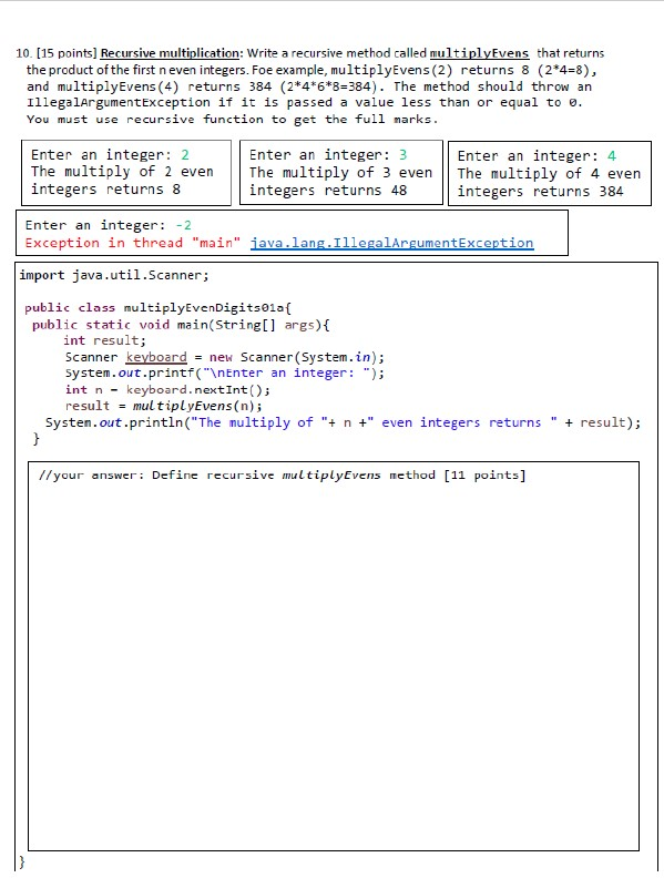 10. [15 points) Recursive multiplication: Write a | Chegg.com