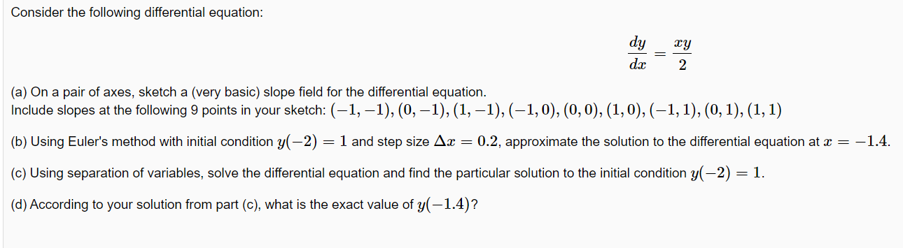 Solved Consider the following differential equation: ху dy | Chegg.com