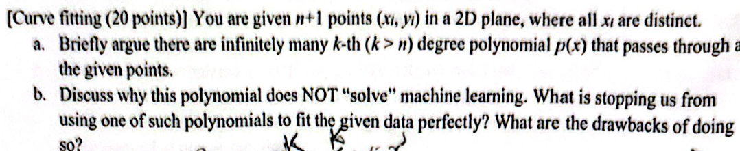 Solved [Curve fitting (20 ﻿points)] ﻿You are given n+1 | Chegg.com