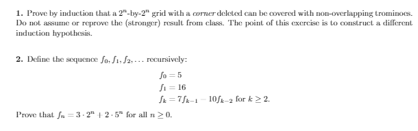 Solved Prove by induction that a 2n-by- 2n ﻿grid with a | Chegg.com