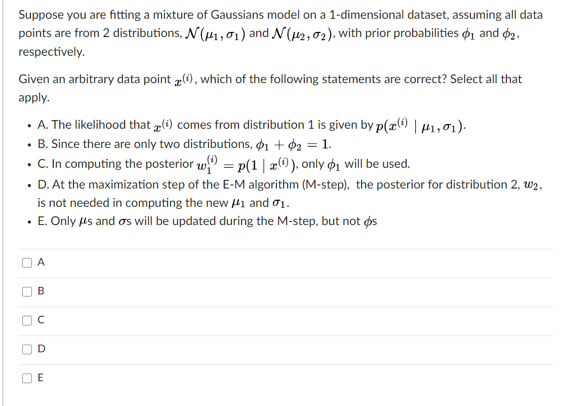 Solved Suppose You Are Fitting A Mixture Of Gaussians Model