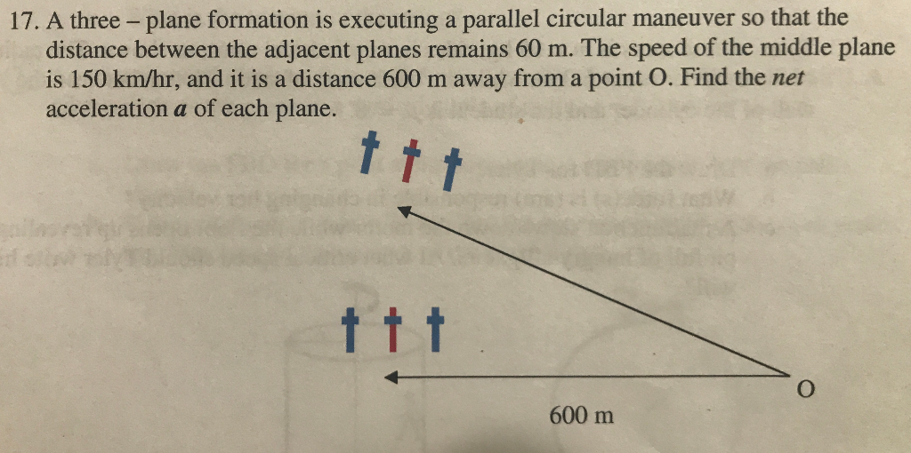 Solved 17. A three - plane formation is executing a parallel | Chegg.com