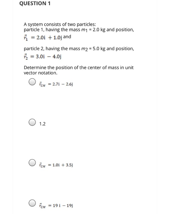 Solved QUESTION 1 A system consists of two particles | Chegg.com