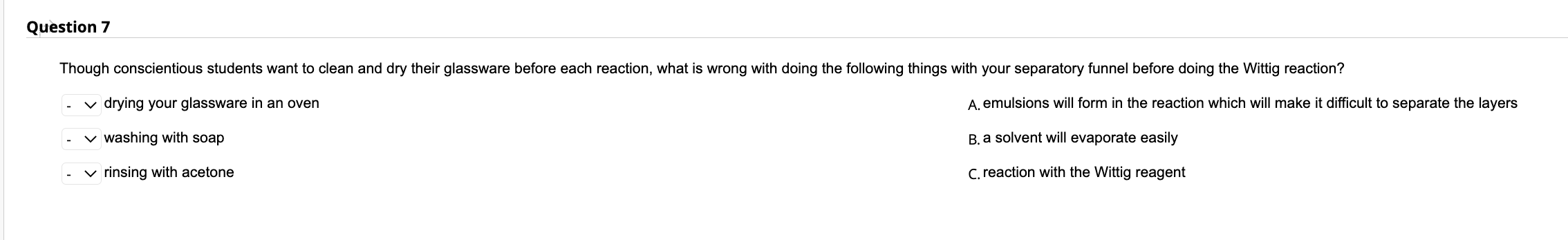 Solved drying your glassware in an oven A. emulsions will | Chegg.com
