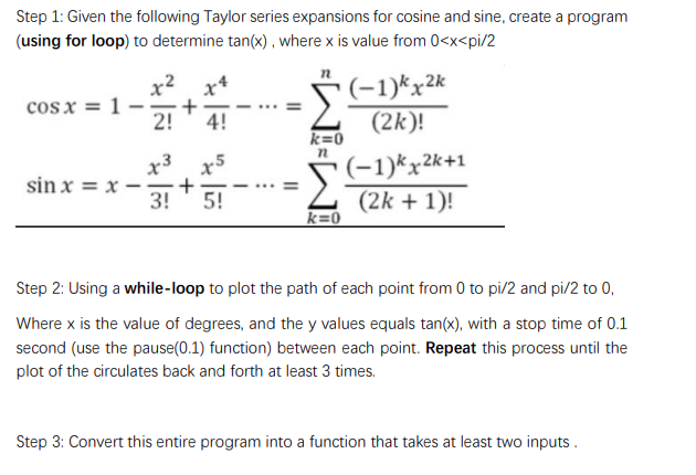 Solved Step 1: Given the following Taylor series expansions | Chegg.com
