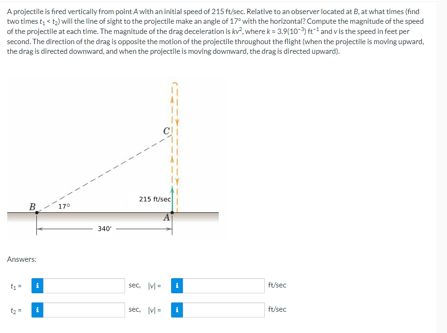 A projectile is fired vertically from point A with an | Chegg.com