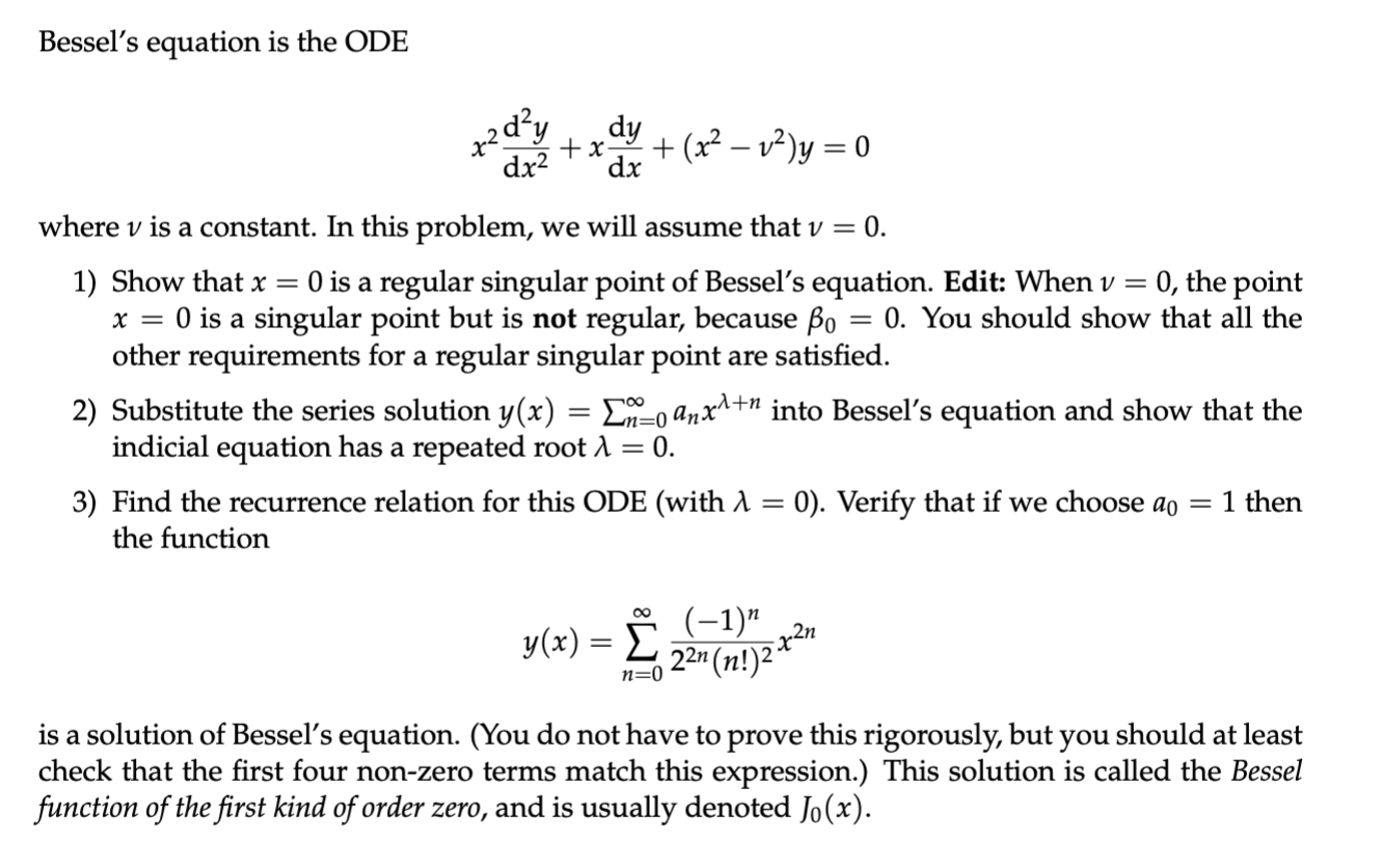Solved Bessel's equation is the ODE 2d? 12 + x dy +(x2 – | Chegg.com