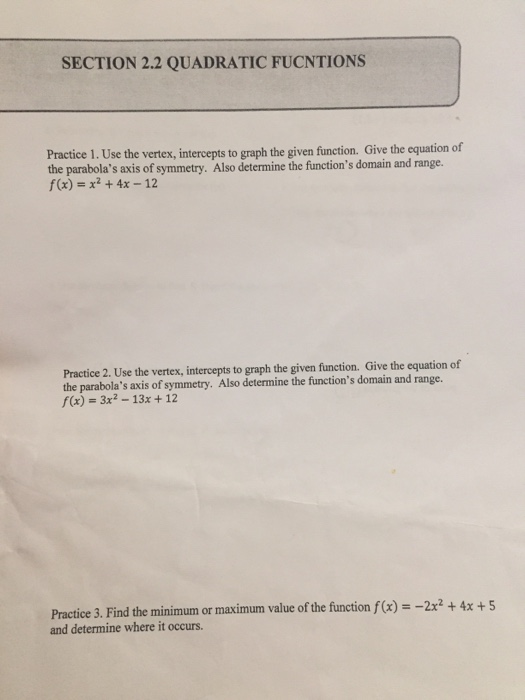 Solved SECTION 2.2 QUADRATIC FUCNTIONS Practice 1. Use the | Chegg.com