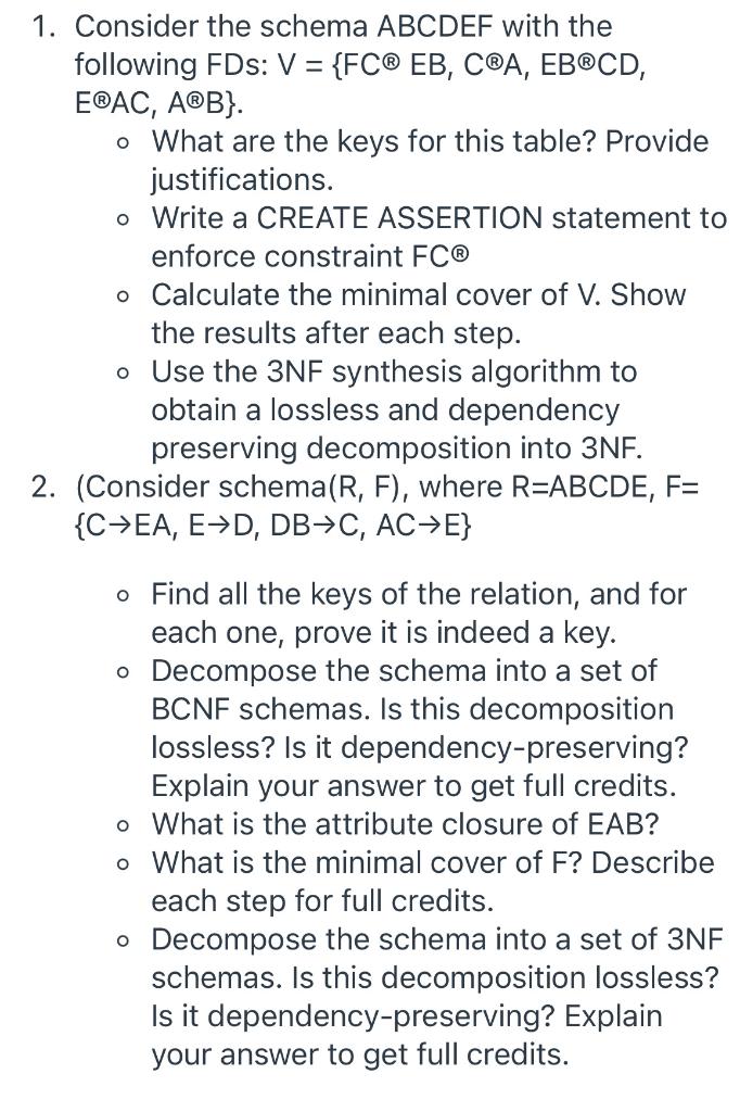 Solved 1. Consider the schema ABCDEF with the following FDs: | Chegg.com